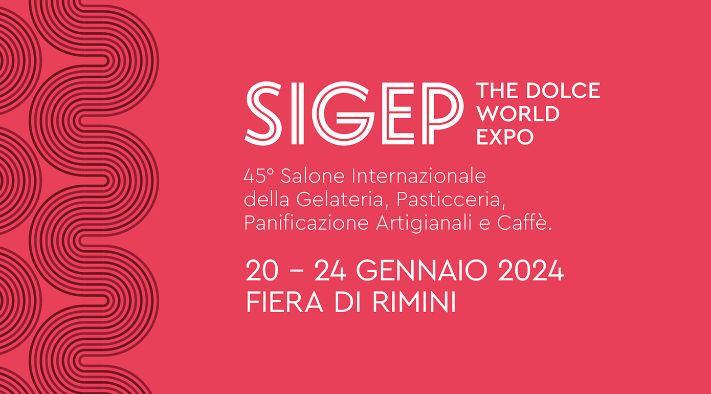 SIGEP 2024 THE DOLCE WORLD EXPO - Distribuzione Horeca